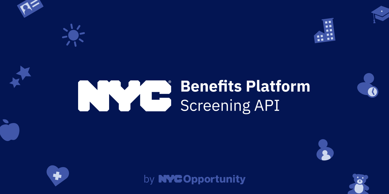 NYC Benefits Platform | Screening API